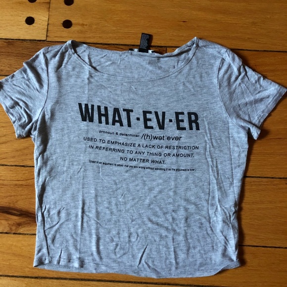 Forever 21 | Tops | Whatever Definition Grey Forever 2 Tshirt | Poshmark